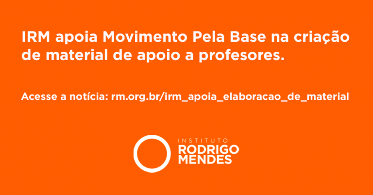 IRM apoia Movimento Pela Base na criação de material de apoio